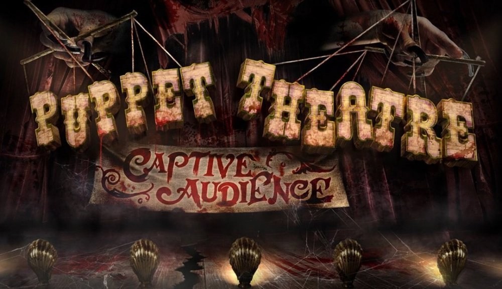 Puppet Theater: Captive Audience - Haunted Houses - Horror Night ...