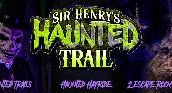 Sir Henry's Haunted Trail - Horror Night Nightmares
